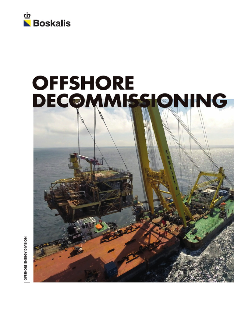 Decommissioning Brochure | PDF | Offshore Drilling | Deep Foundation