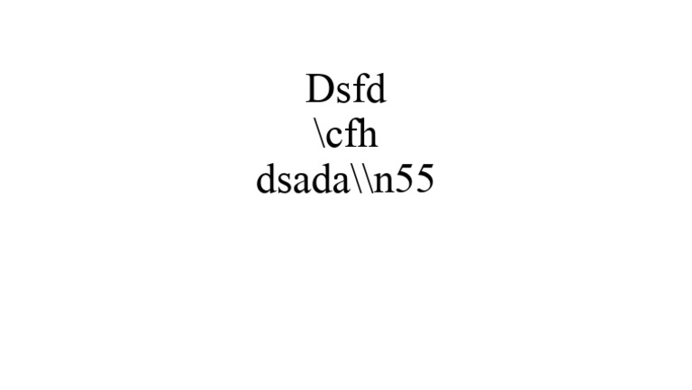 DSFD /CFH Dsada//n55 | PDF