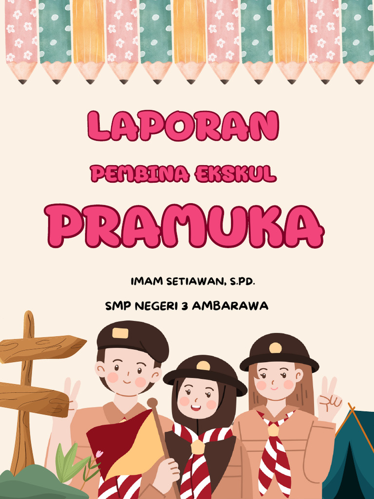 Laporan Kegiatan Pramuka SMP 3 Ambarawa | PDF | Kesehatan Holistik ...