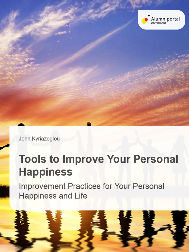 Personal Happiness Improvement Tools | PDF | Love | Happiness
