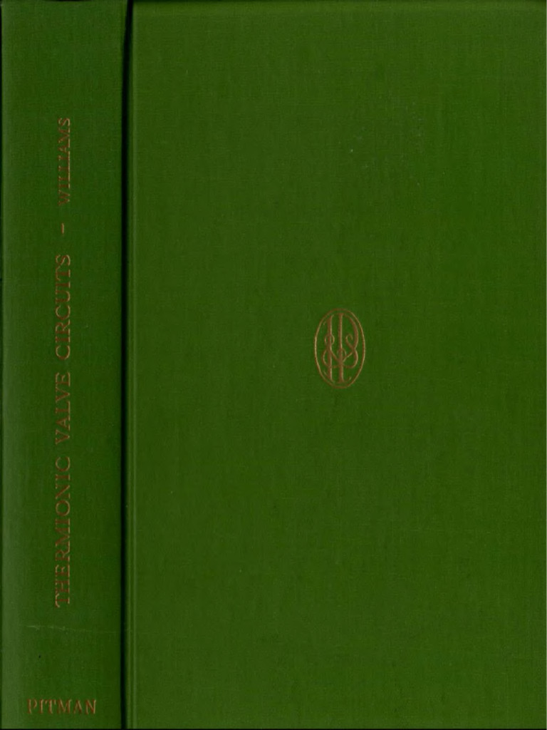 Thermionic Valve Circuits Williams 438 Pages | PDF | Cathode | Vacuum Tube
