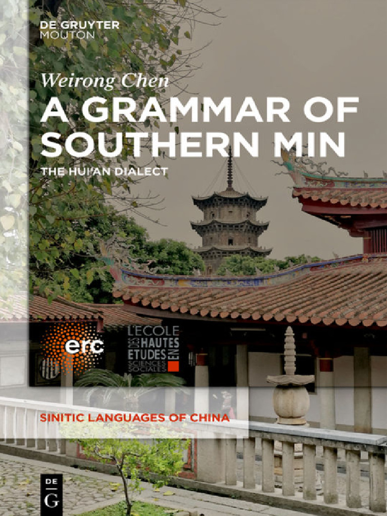 (Sinitic Languages of China - Typological Descriptions 3) Weirong Chen ...