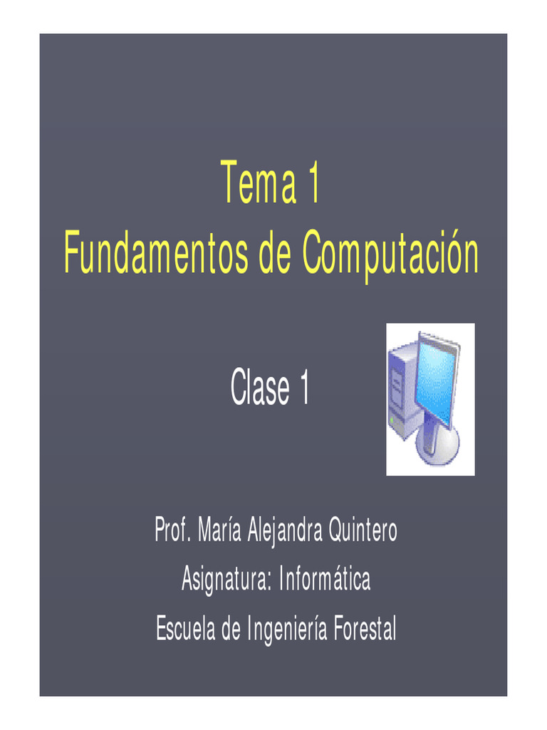 Tema 1 Fundamentos de Computación | PDF | Informática | Ingeniería Informática
