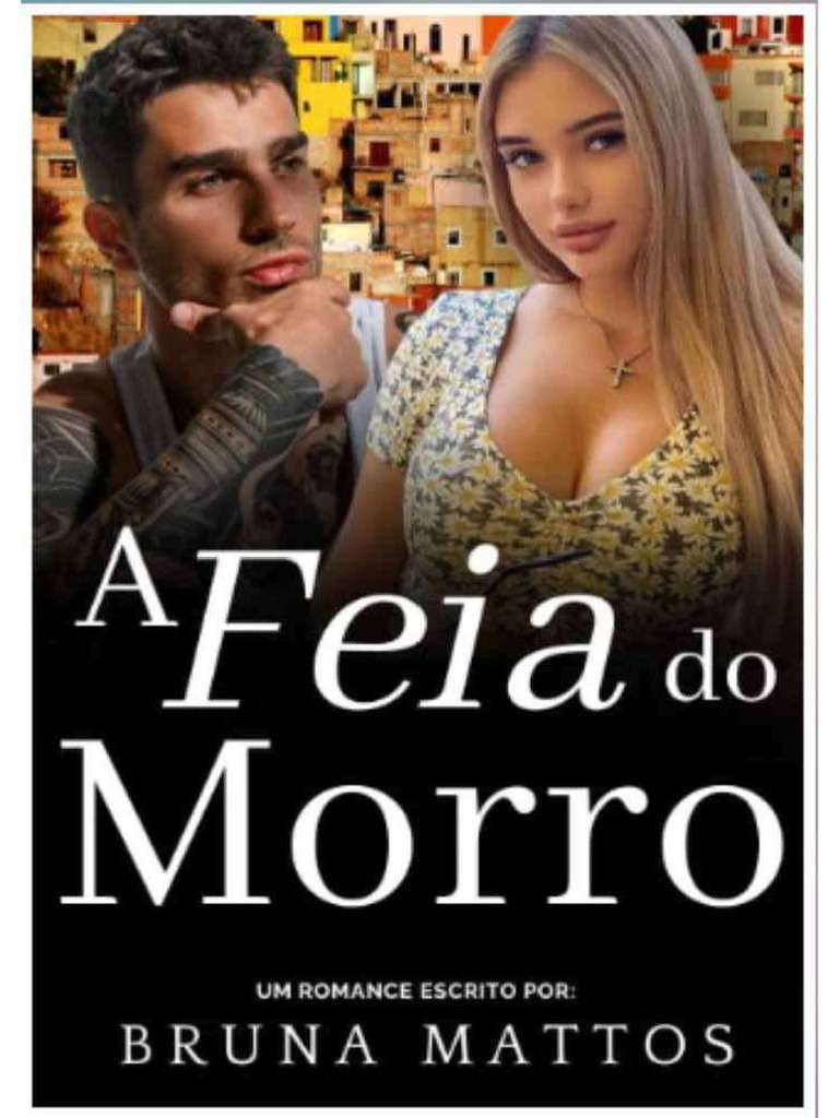 A Feia Do Morro - Bruna Mattos@FMB | PDF