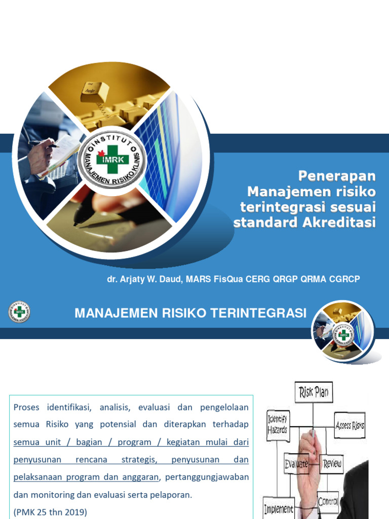 Penerapan Manajemen Risiko Terintegrasi Sesuai Standard Akreditasi 2024 ...