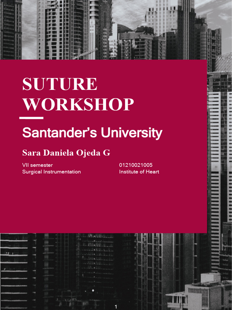 Suture Workshop | PDF | Technology & Engineering