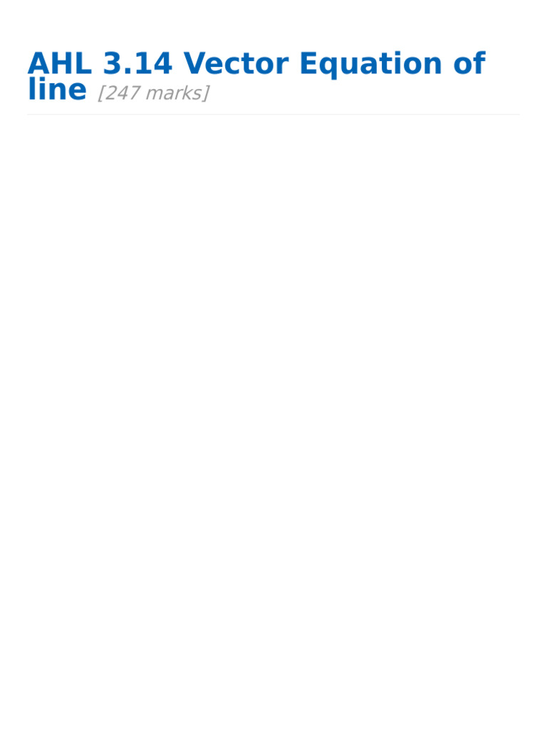 AHL 3.14 Vector Equation of Line(1) | PDF | Line (Geometry) | Euclidean Vector