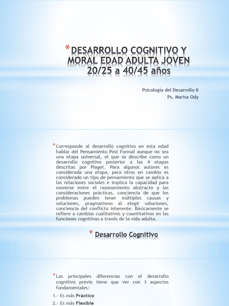 9DESARROLLO COGNITIVO Y MORAL EDAD ADULTA JOVEN 20 - 25 A 40 - 45 Años | PDF | Adultos | Pensamiento