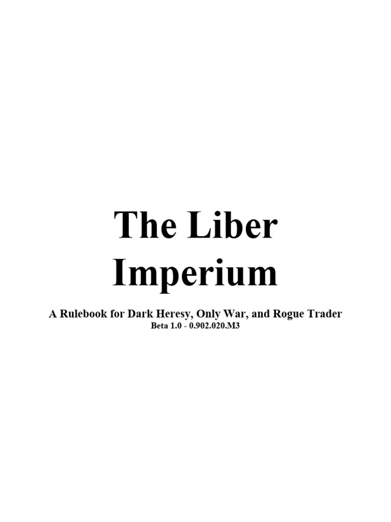 The Liber Imperium - Beta 1.0 | PDF