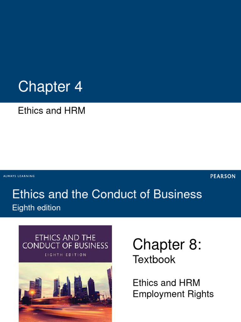 Chapter4 - Ethics and HRM | Download Free PDF | Employment | At Will Employment