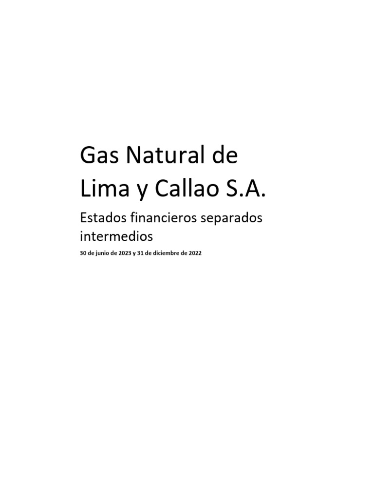 Eeff Separado Gas Natural de Lima y Callao S A 2q 2023 | PDF | Contabilidad | normas ...