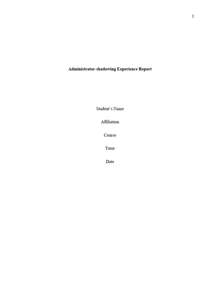 Administrator-shadowing Experience Report.edited | PDF | Leadership | Curriculum