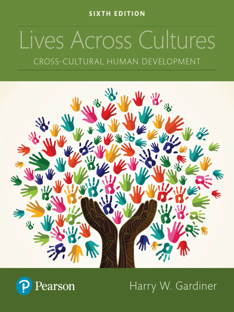 Lives Across Cultures Cross-Cultural Human Development (Harry W. Gardiner) (Z-Library ...