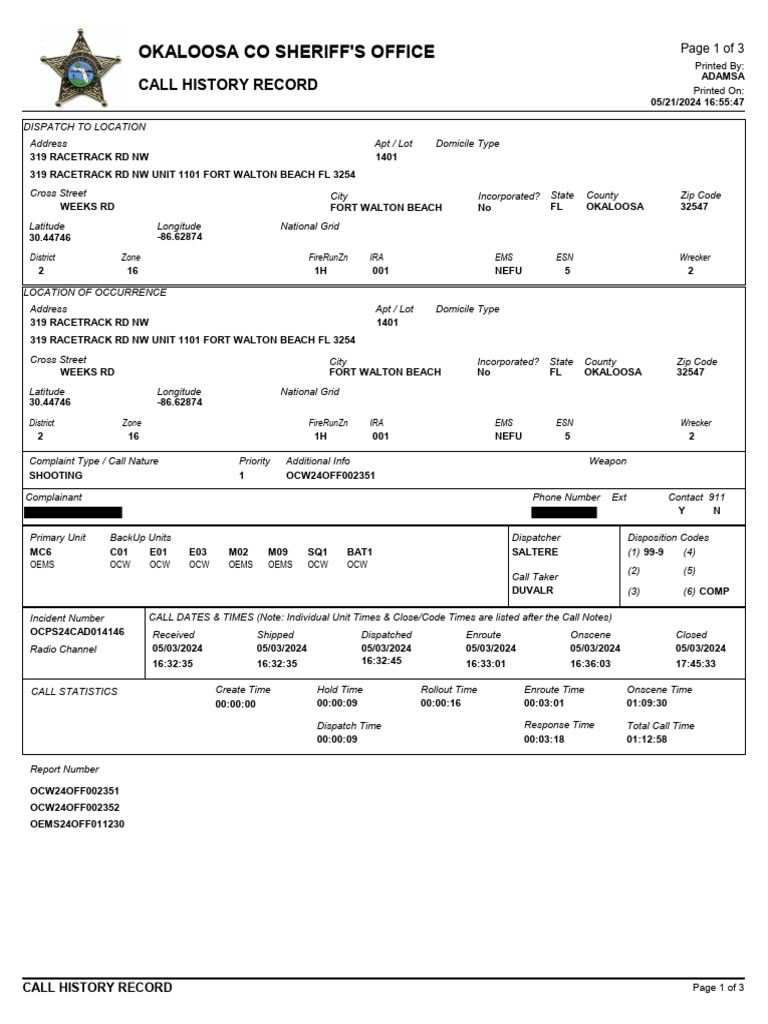 Okaloosa County Sheriff's Office Call History Record of Shooting ... Okaloosa County Sheriff's Office Call History Record of Shooting ...