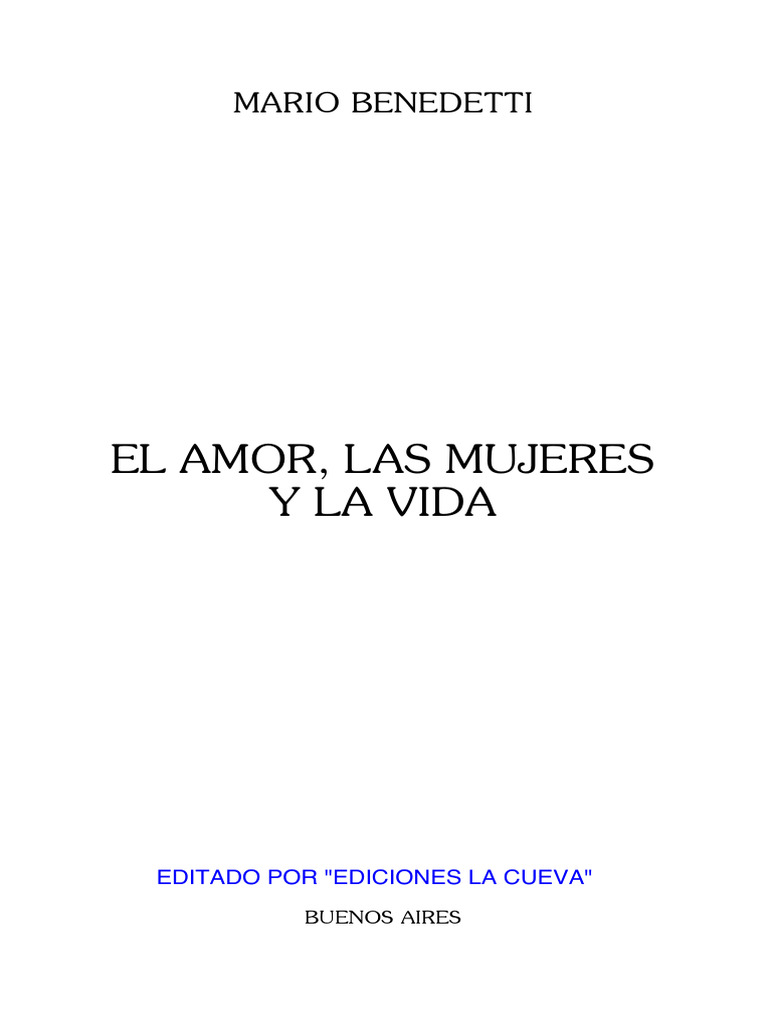 Mario Benedetti - El Amor Las Mujeres y La Vida | PDF