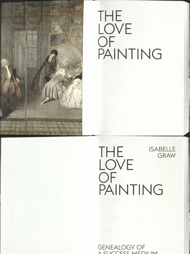Isabelle Graw - The Love of Painting - Genealogy of A Success ...