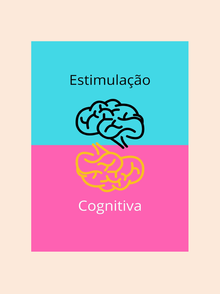 E01. Stimulaçõa Cognitiva | PDF