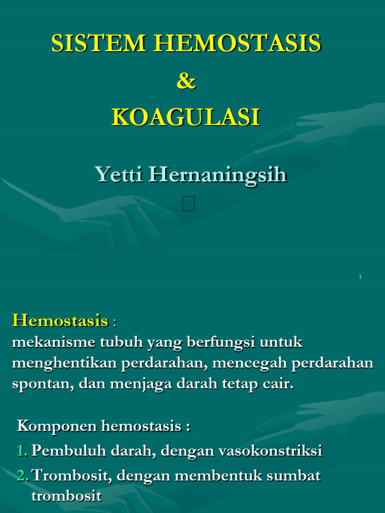 Sistem Hemostasis Dan Koagulasi (DR - Yetty) | PDF