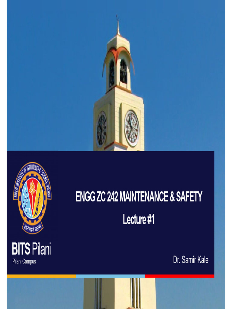 Maintenance_and_Safety_ENGGZC242_Lecture_1_to_7_Consolidated | PDF | Reliability Engineering ...