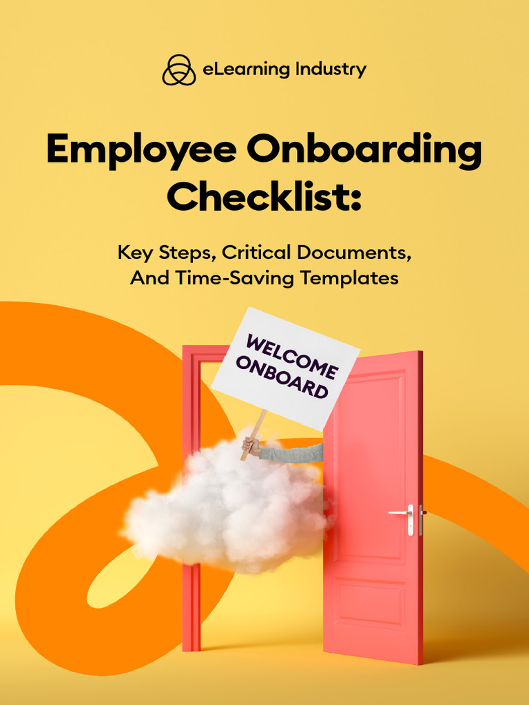 Elearning Industry Employee Onboarding Checklist Key Steps Critical Documents and Time Saving ...