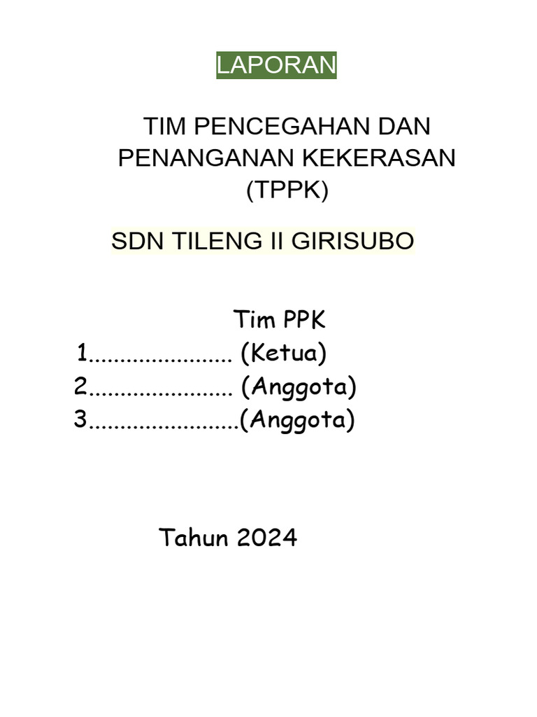 Contoh Laporan TPPK | PDF | Ilmu Sosial | Pengembangan Diri