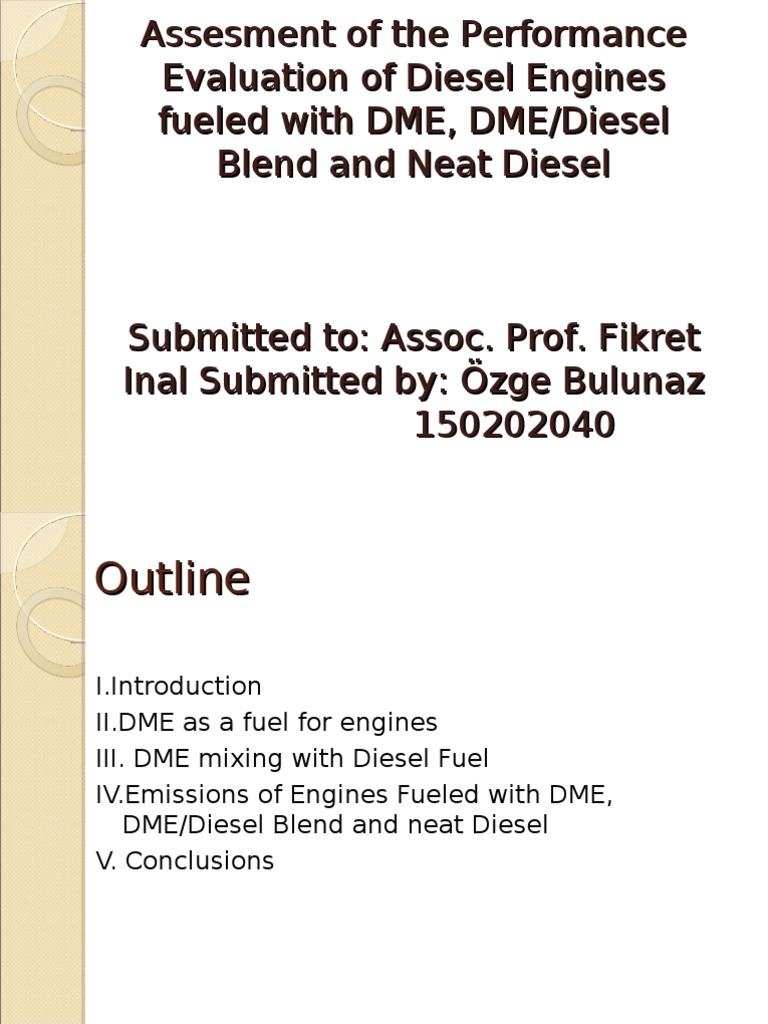 Dme Presentation | PDF | Diesel Engine | Diesel Fuel