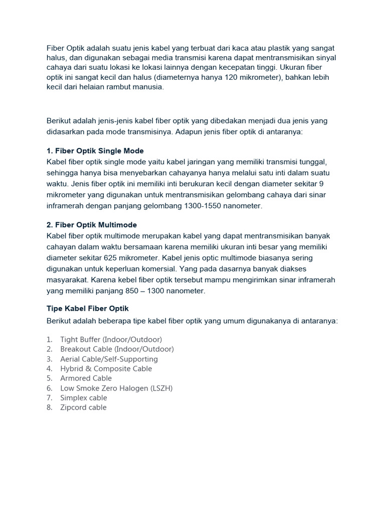 Fiber Optik adalah suatu jenis kabel yang terbuat dari kaca atau plastik yang sangat halus | PDF