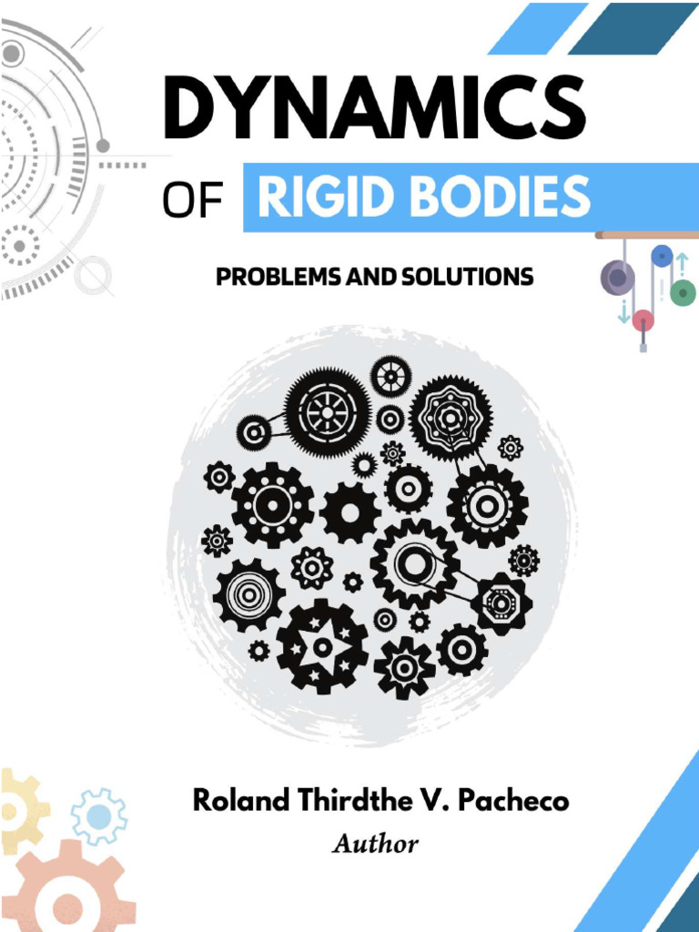 Dynamics of Rigid Bodies Problems and So | PDF | Acceleration | Force