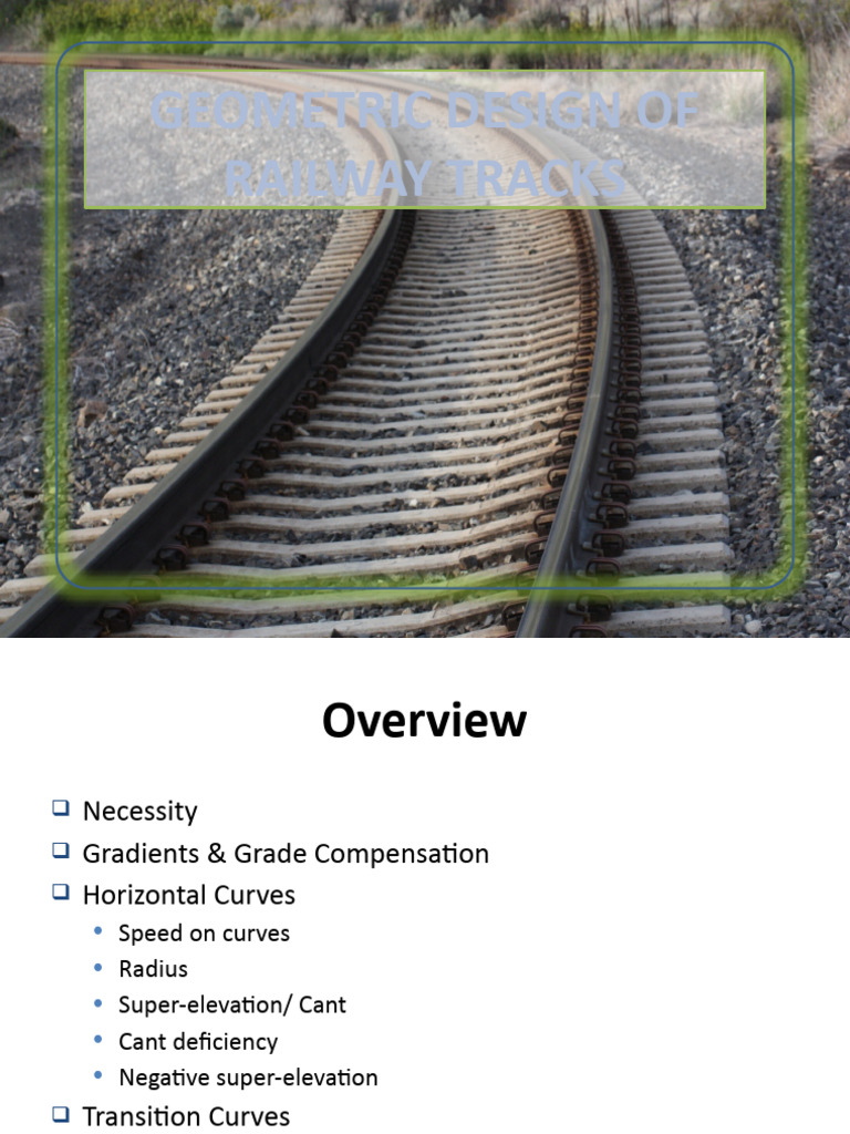 Railway Engg Geometric Design Part1 | Download Free PDF | Transport Infrastructure | Rail Transport