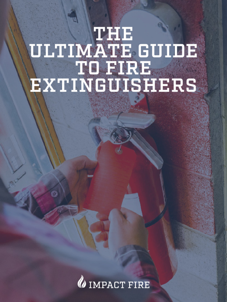 Comprehensive Fire Extinguisher Guide | PDF | Fires | Materials