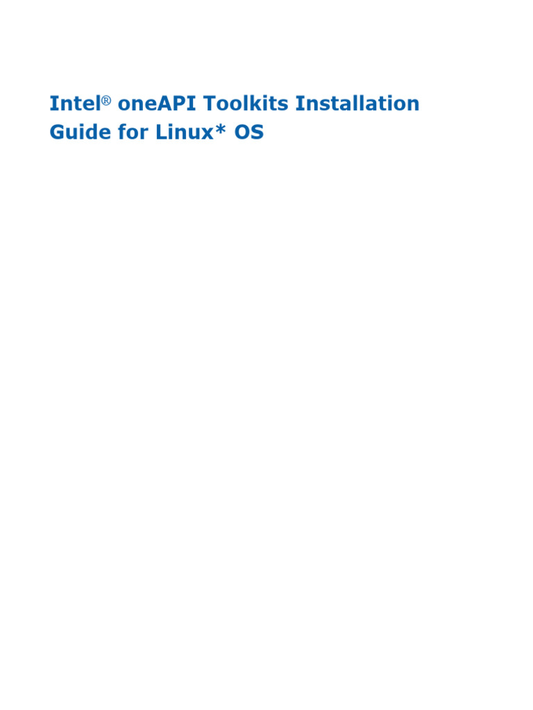 Oneapi - Installation Guide Linux - 2023.1 766279 774131 | PDF | Installation (Computer Programs ...