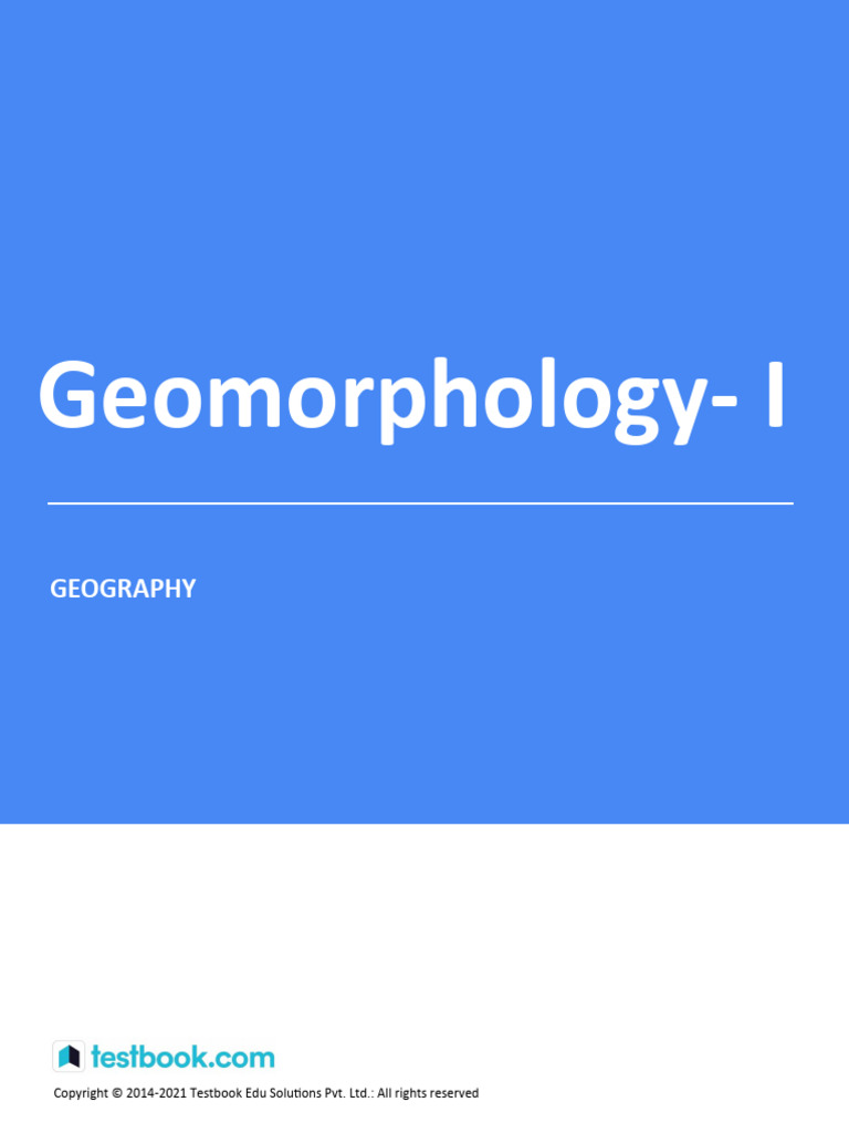 Geomorphology - I - Study Notes | PDF | Planets | Plate Tectonics