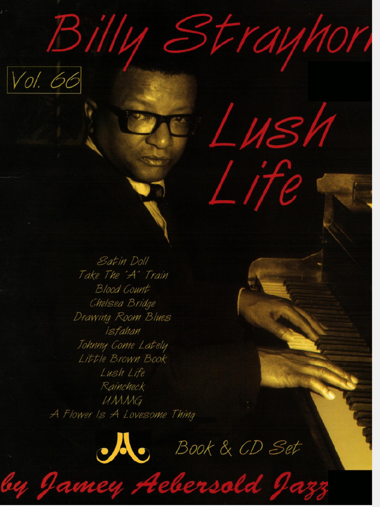 Volume 66 - Billy Strayhorn - Lush Life | PDF | Compositions | American ...