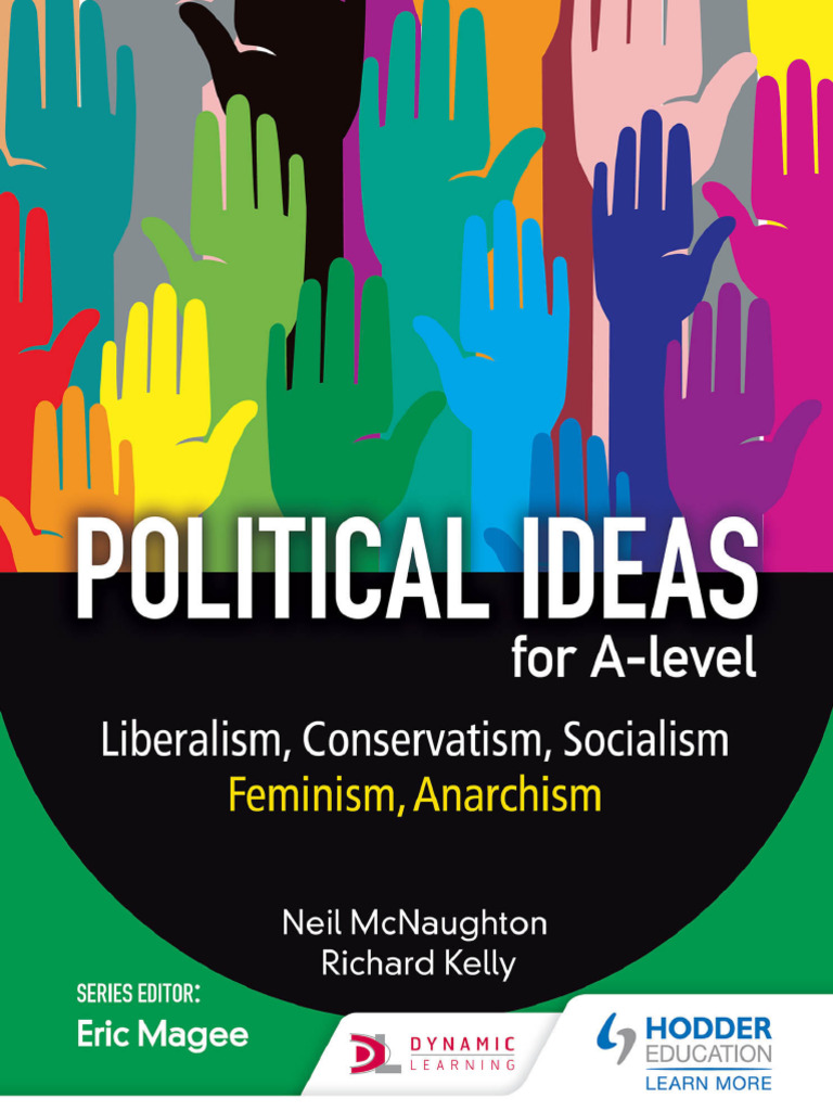 Political Ideas For A Level - Liberalism, Conservatism, - Neil ...