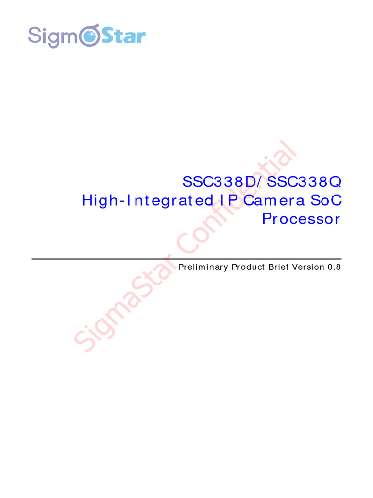Dent Ial: Ssc338D/Ssc338Q High-Integrated Ip Camera Soc Processor | PDF ...