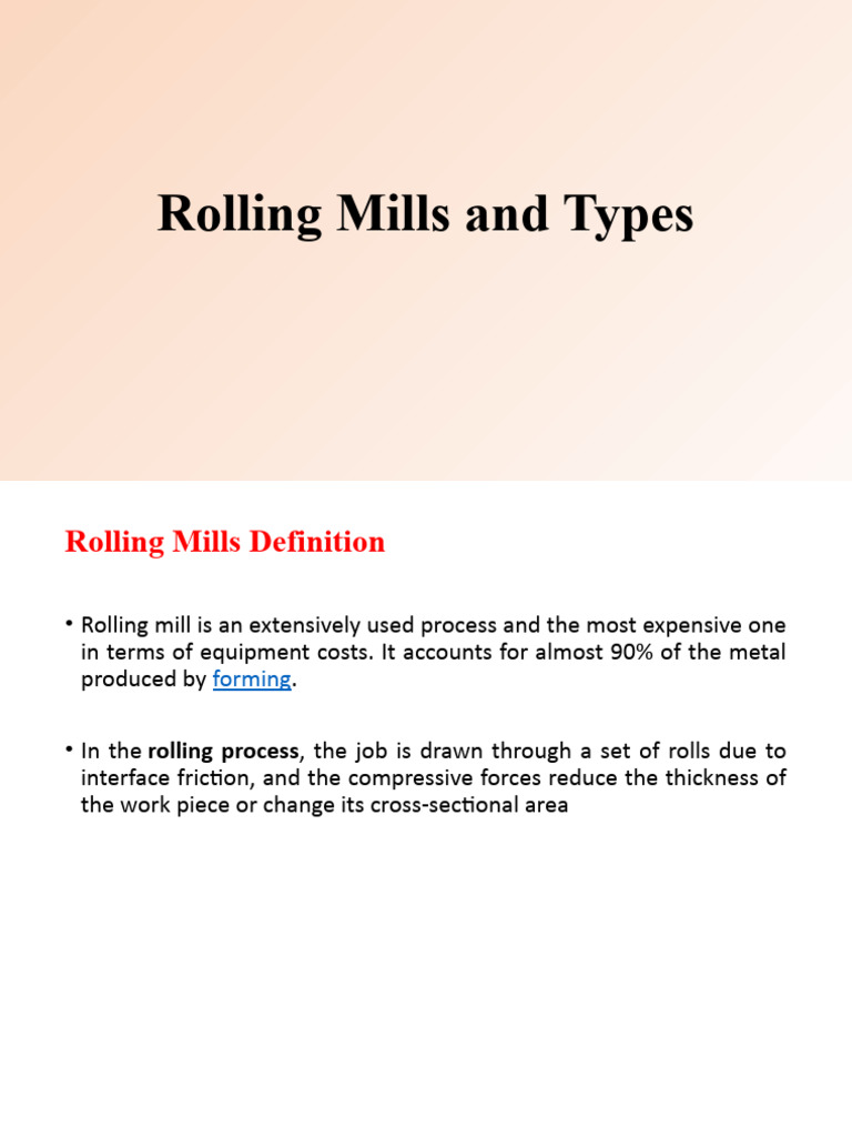 Rolling Mills Methods | PDF | Rolling (Metalworking) | Industrial Processes