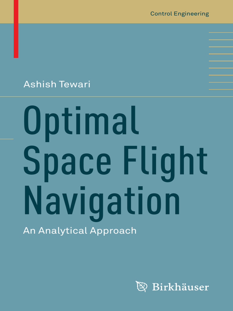 Optimal Space Flight Navigation: Ashish Tewari | PDF | Mathematical Optimization | Rotation