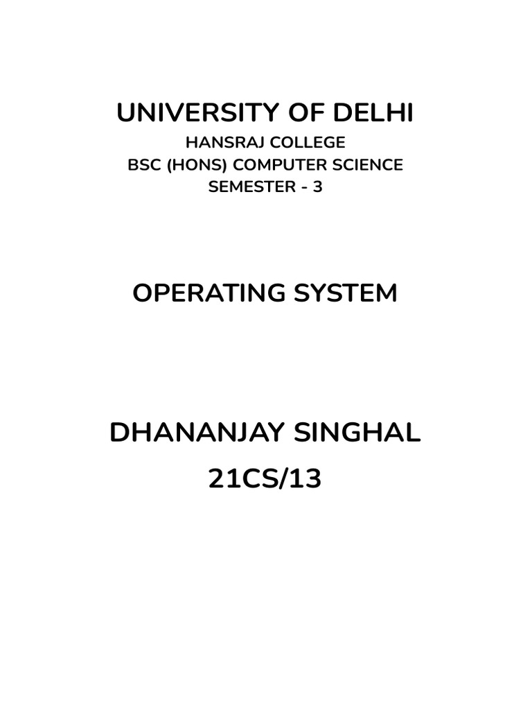 Operating System Assignment - DHANANJAY SINGHAL | PDF | Process (Computing) | Operating System