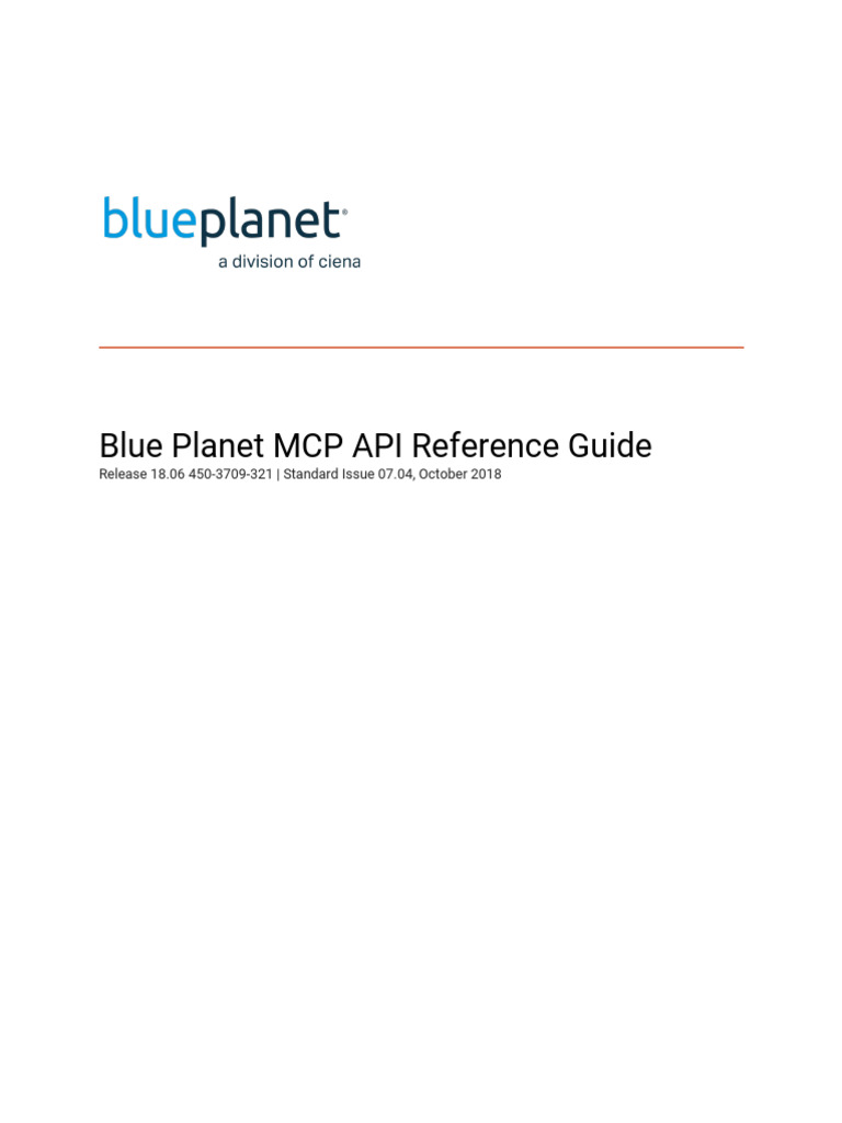 450-3709-321_(Blue_Planet_MCP_R18.06_API_Reference_Guide)_07.04 | PDF | Internet Protocols ...