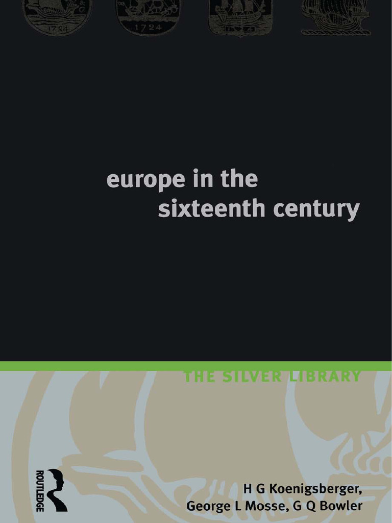 Europe in The 16TH Century | PDF | Bourgeoisie | Renaissance
