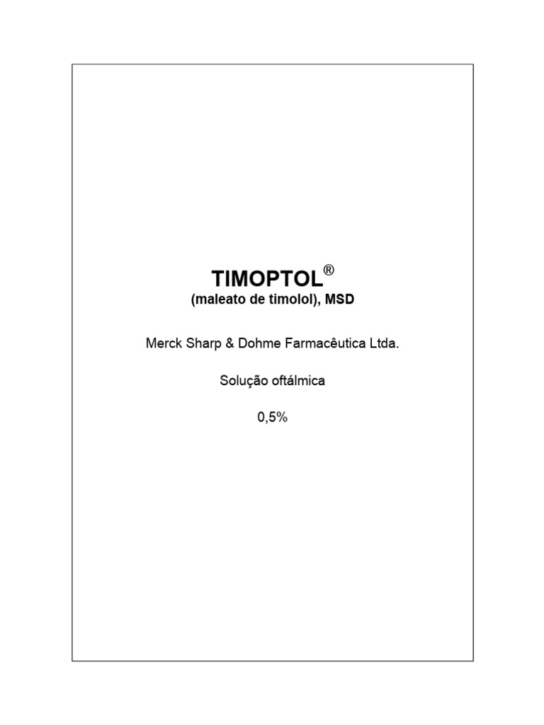 Timoptol Solucao Oftalmica 0 5 5ml | PDF | Glaucoma | Diabetes
