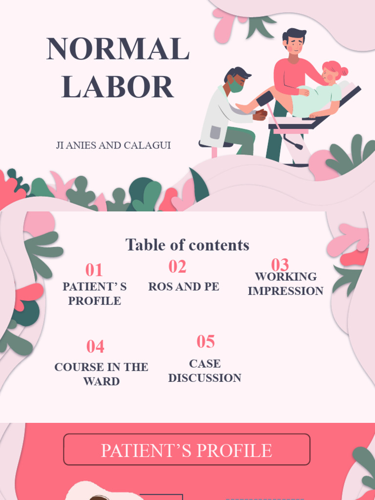 Case Presentation On Normal Labor | PDF | Childbirth | Pelvis