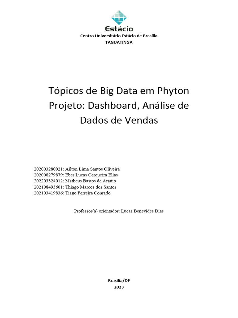 XENA - Projeto Topicos em Big Data Python-Rev1lucas | PDF | Marketing | Cadeia de suprimentos