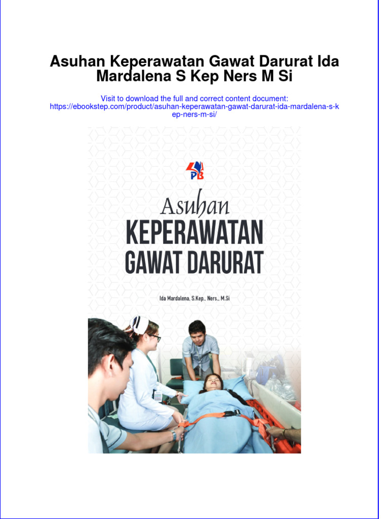 PDF of Asuhan Keperawatan Gawat Darurat Ida Mardalena S Kep Ners M Si Full Chapter Ebook | PDF