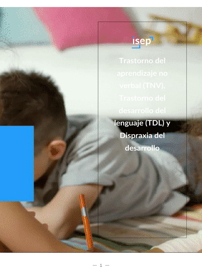 M10 Unidad 3. Trastorno del aprendizaje no verbal (TNV), Trastorno del desarrollo del lenguaje ...
