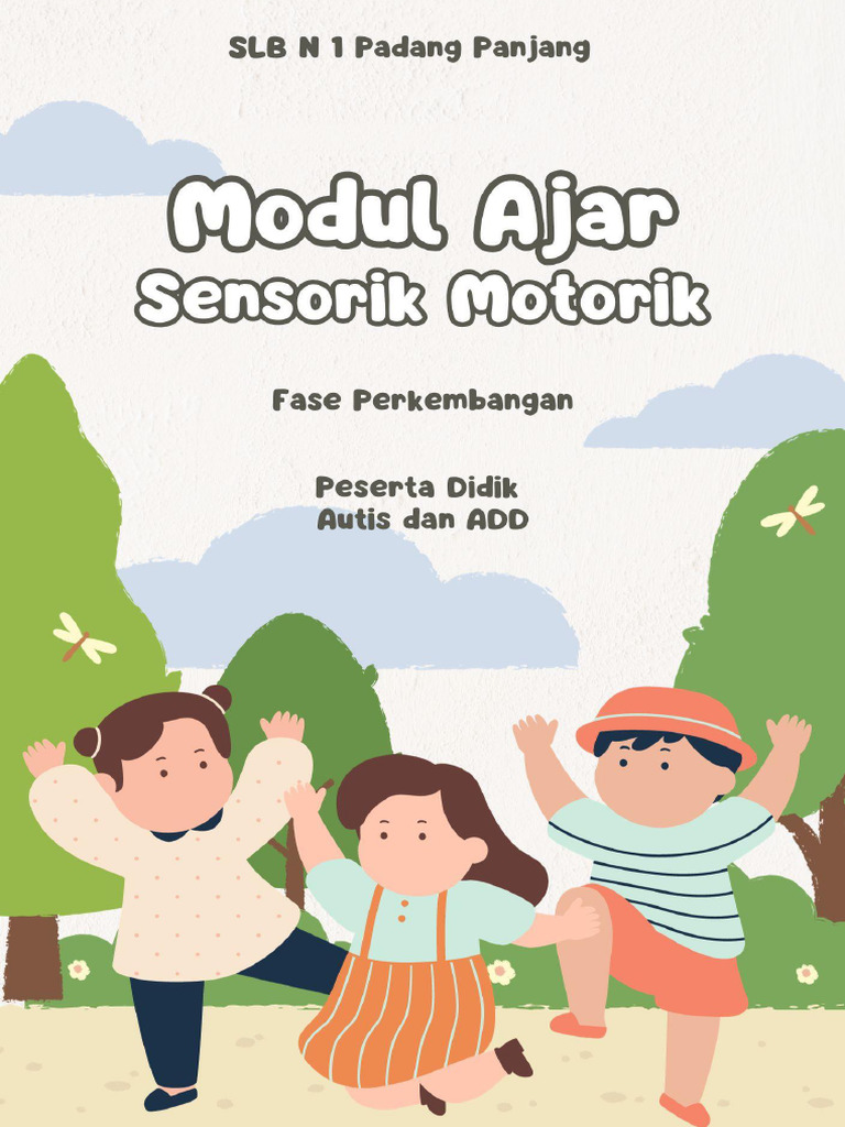 Pengembangan Sensorik Motorik Anak | PDF