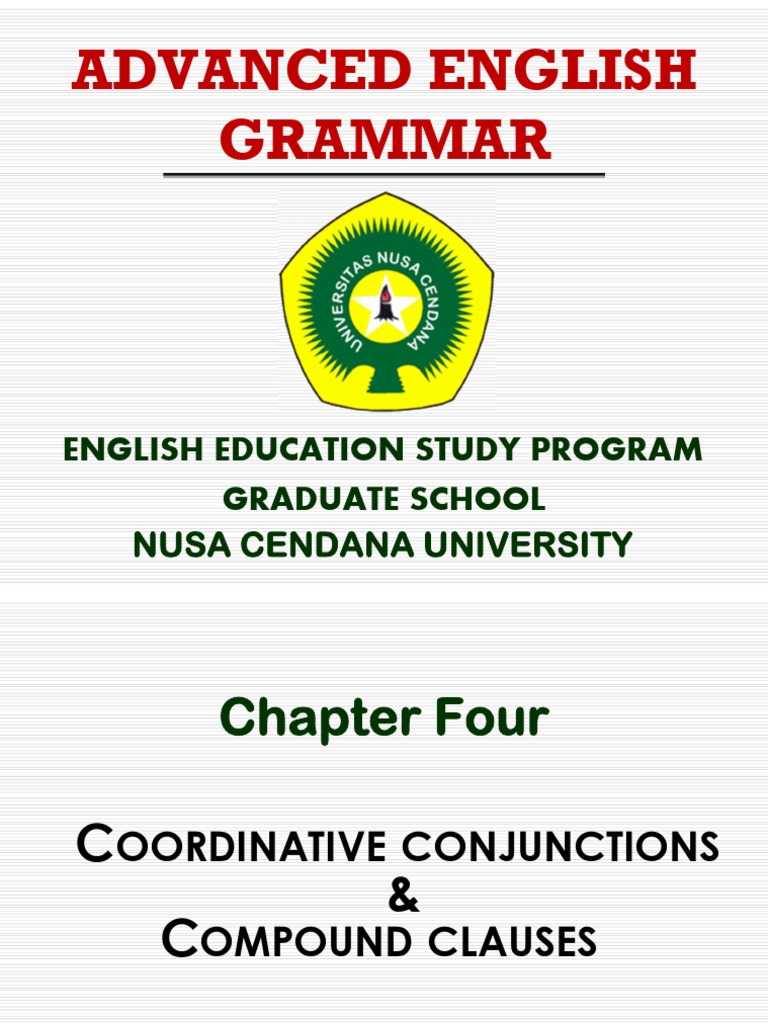 5 Week 5 - Coord Conj & Compound Sentences - (ADVANCED ENGLISH GRAMMAR) | PDF | Subject (Grammar ...
