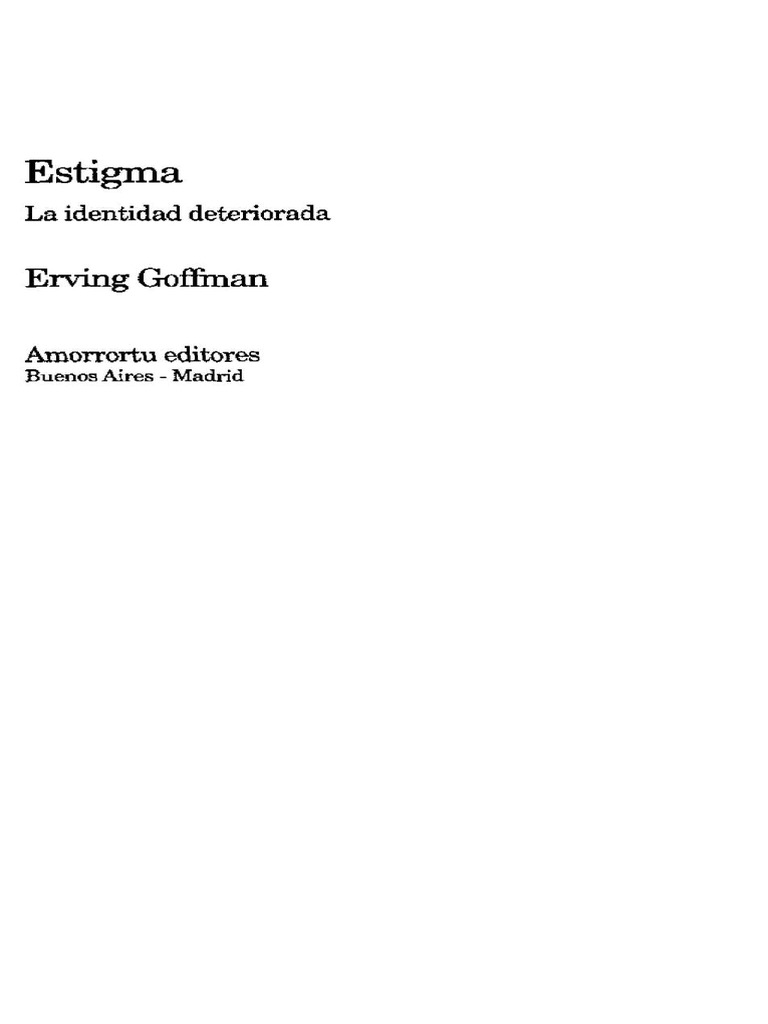 Goffman E 2006 1963 Estigma | PDF | Estigma social | Ansiedad