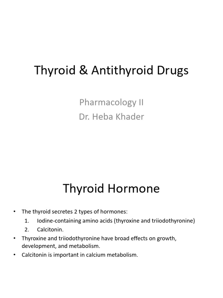 15 2020 Thyroid - Antithyroid Drugs - Slides | PDF | Thyroid | Hyperthyroidism
