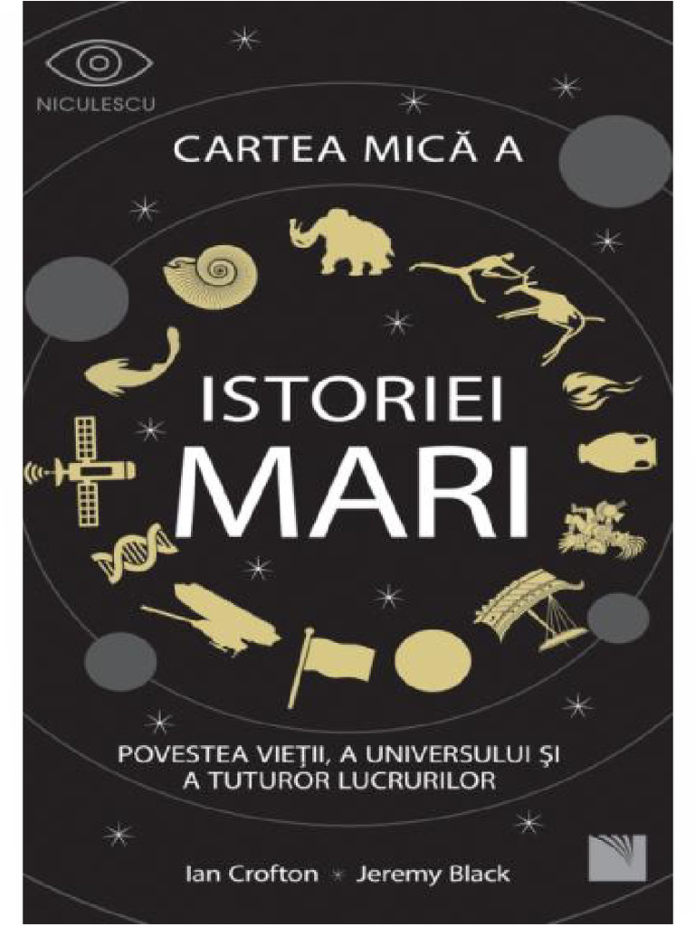 Ian Crofton, Jeremy Black - Cartea Mică A Istoriei Mari (Știință) | PDF